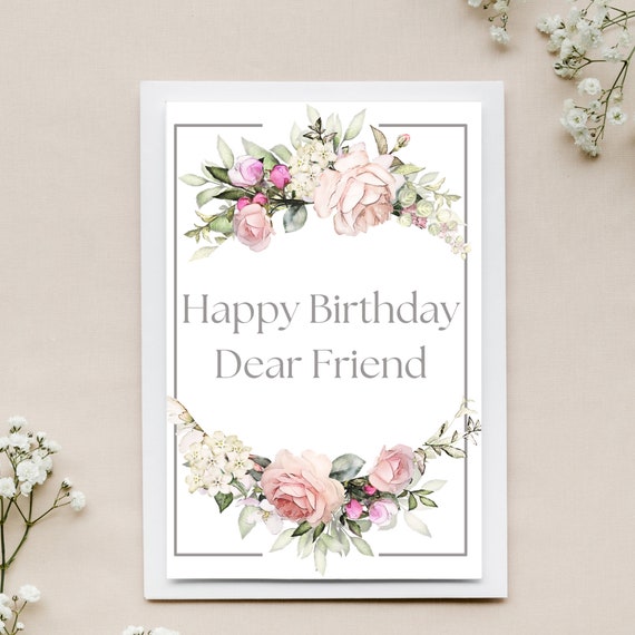 Happy Birthday Dear Friend