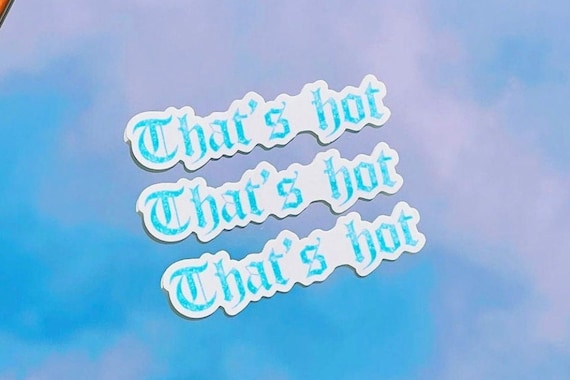 That's Hot Sticker Pack Packs Stickers Sheet for - Etsy