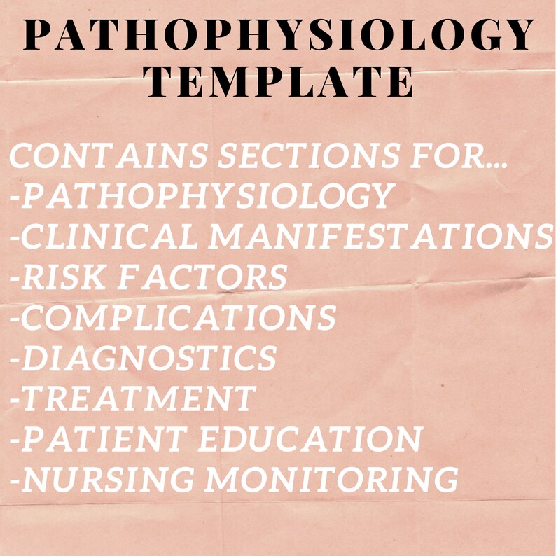 Pathophysiology/disease Template Nursing School Nursing - Etsy