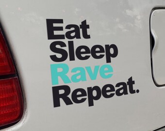 Eat Sleep Rave - Etsy