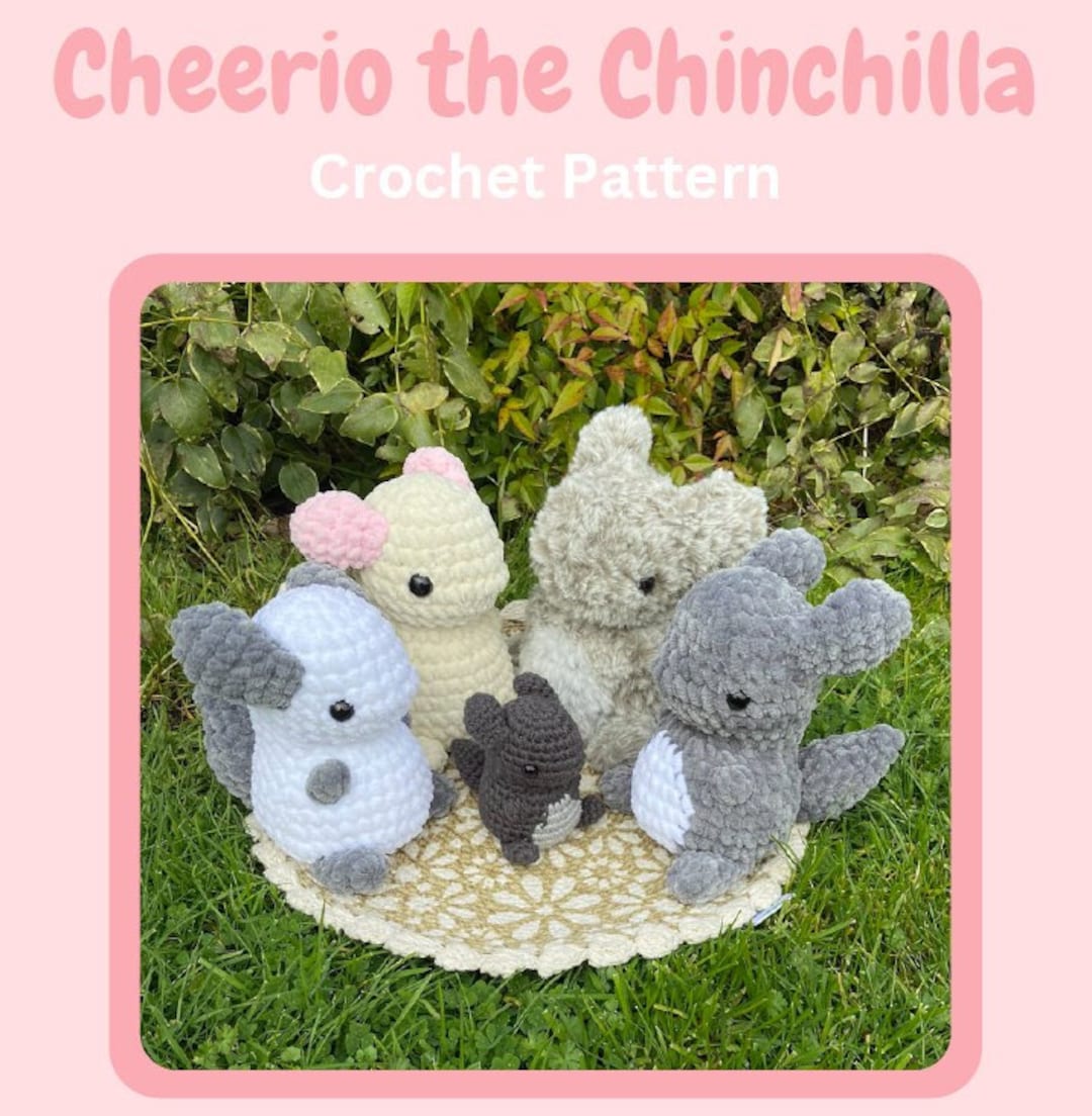 Cheerio the Chinchilla Crochet Pattern, Beginner's Crochet Pattern - Etsy