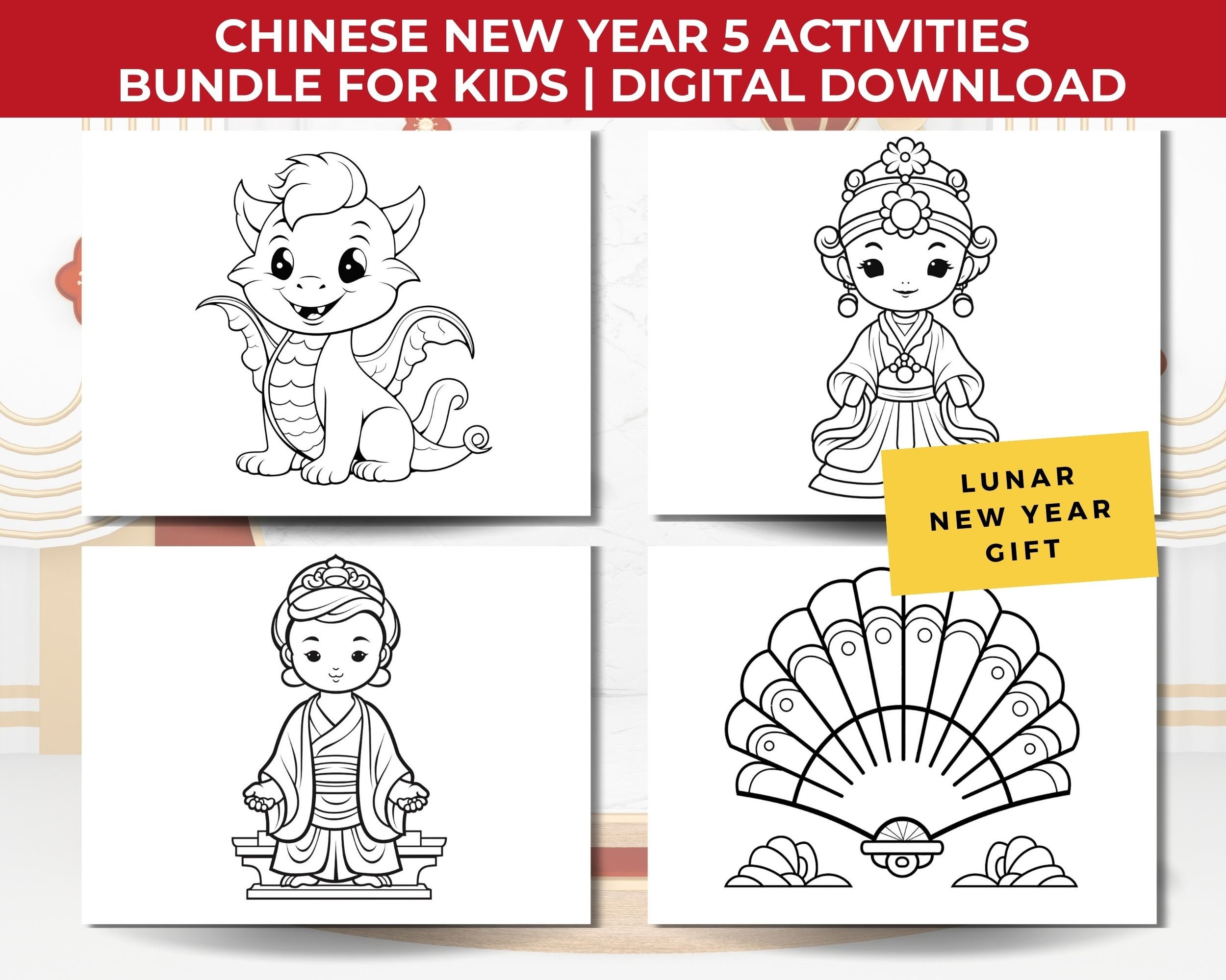 Celebrate Chinese Lunar New Year With Kids Activity Bundle: Coloring ...