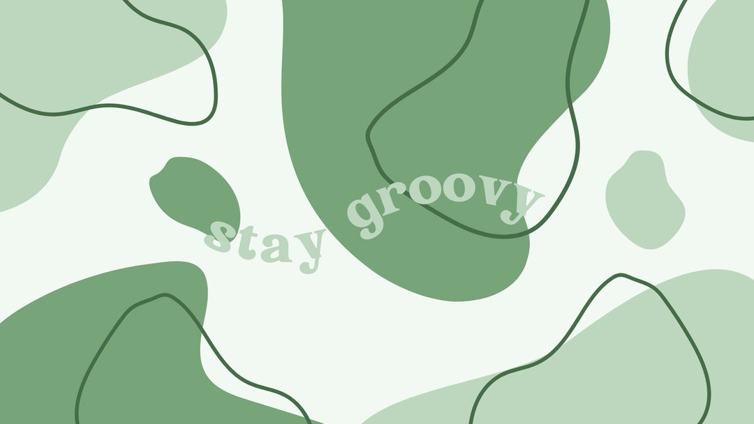 Stay Groovy ~ Desktop Wallpaper ~ *green Aesthetic Vibe* 1920x1080 - Etsy