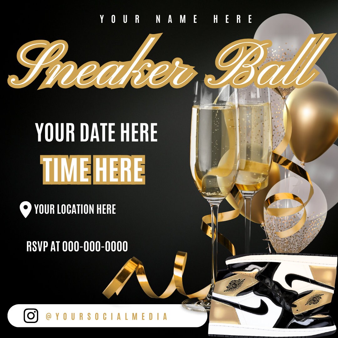 Sneaker Ball Party Flyer Diy Easy to Edit Gold Celebration Birthday ...