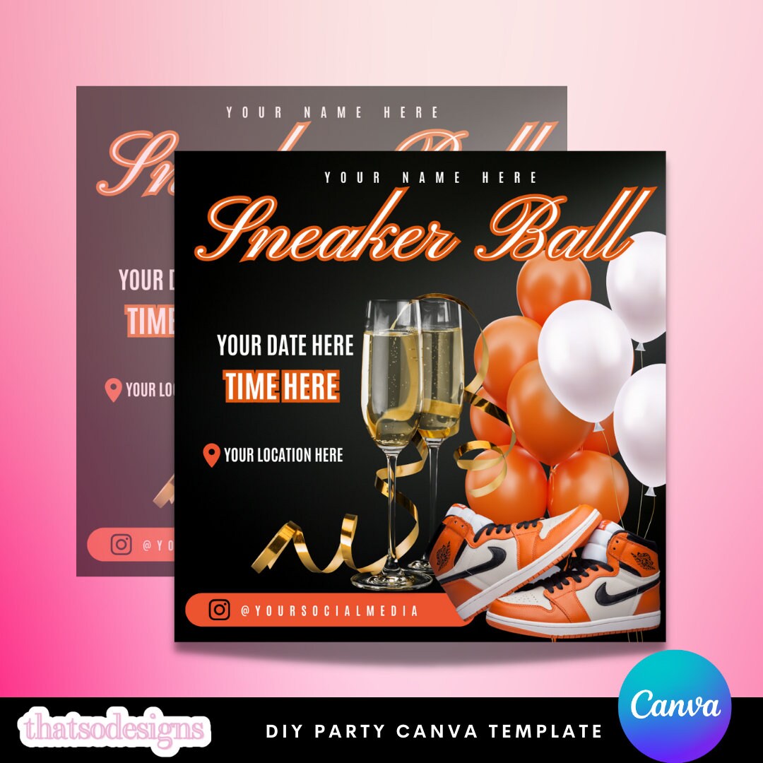 Sneaker Ball Party Flyer Diy Easy to Edit Orange Celebration Birthday ...