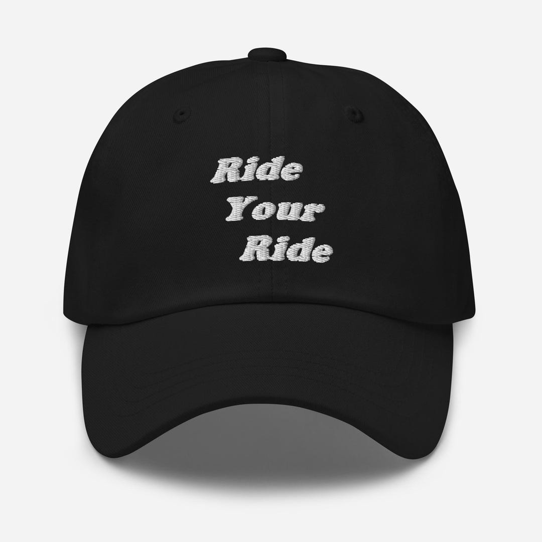 Ride Your Ride Hat - Etsy