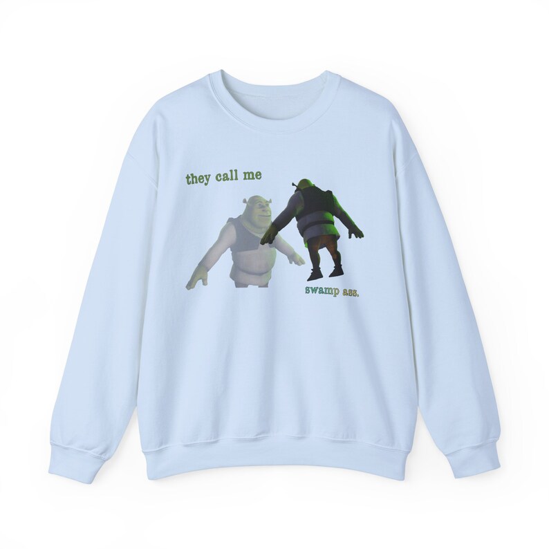 They Call Me Swamp Ass Crewneck Sweatshirt Funny T Shirt, Gag Shirt ...