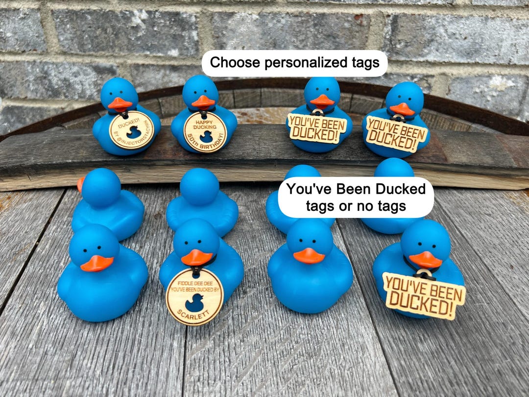 Blue Rubber Ducks for Ducking Duck Blue Ducks Custom Tag Youve Been ...
