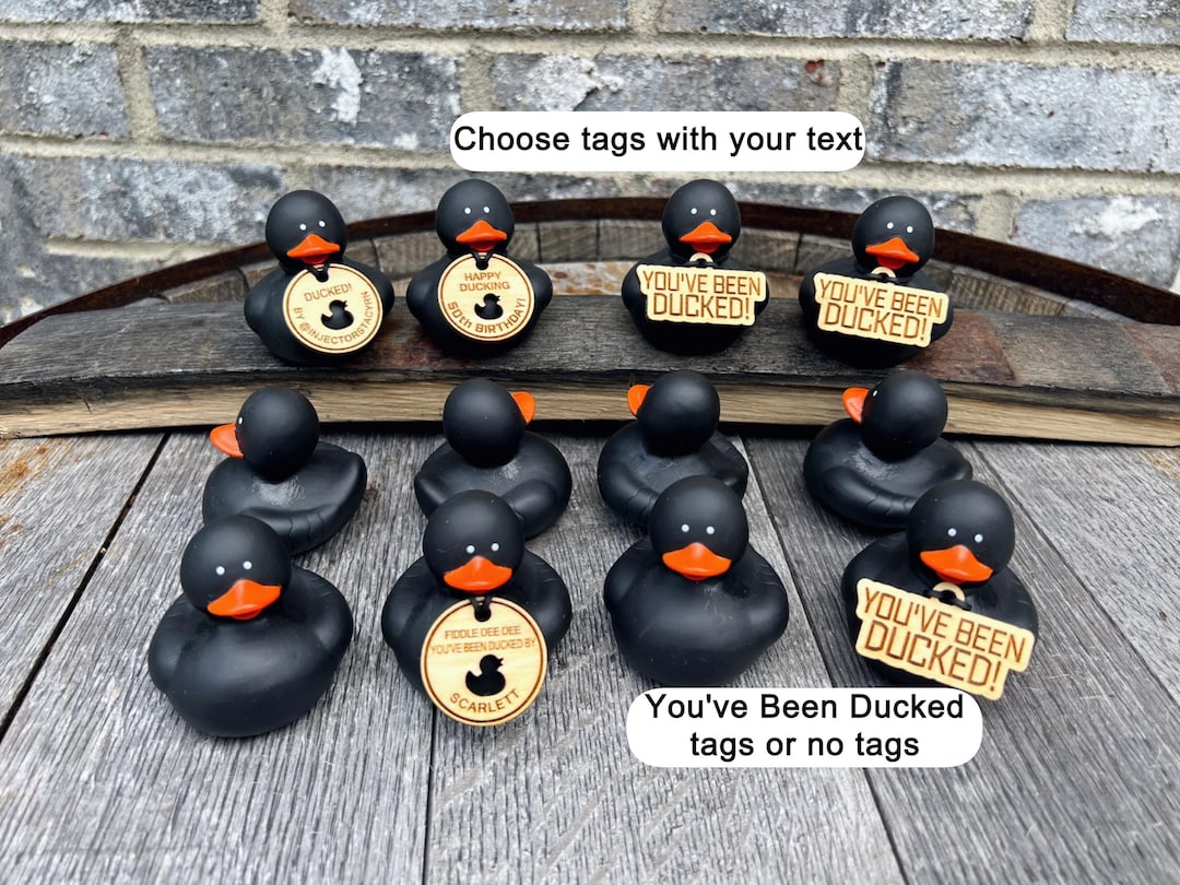 Black Rubber Ducks Custom Tags Duck Black Bulk Duck Duck Tag Youve Been ...