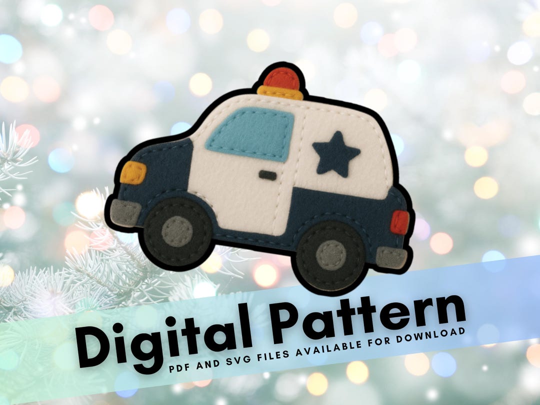 Felt Police Car Sewing Pattern: DIY Ornament, Kids Decor (PDF Pattern ...