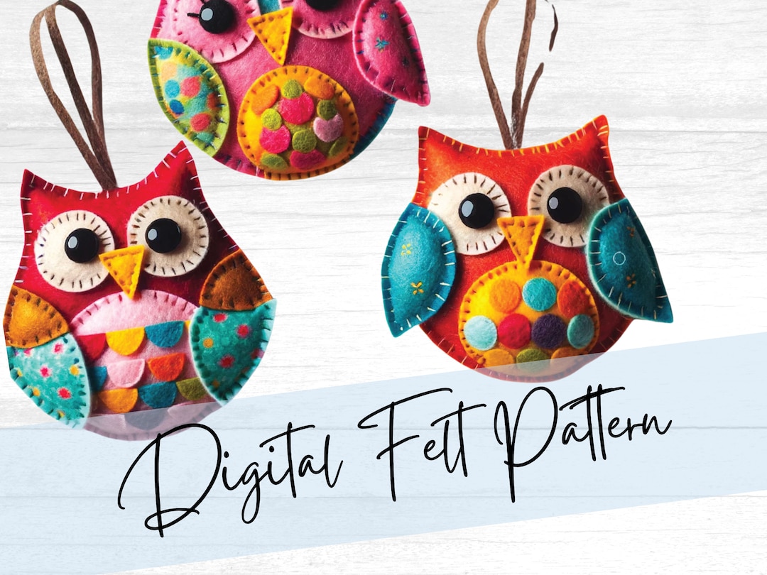 Felt Owl Pattern Digital Template: Craft Your Own Adorable Owls - Etsy