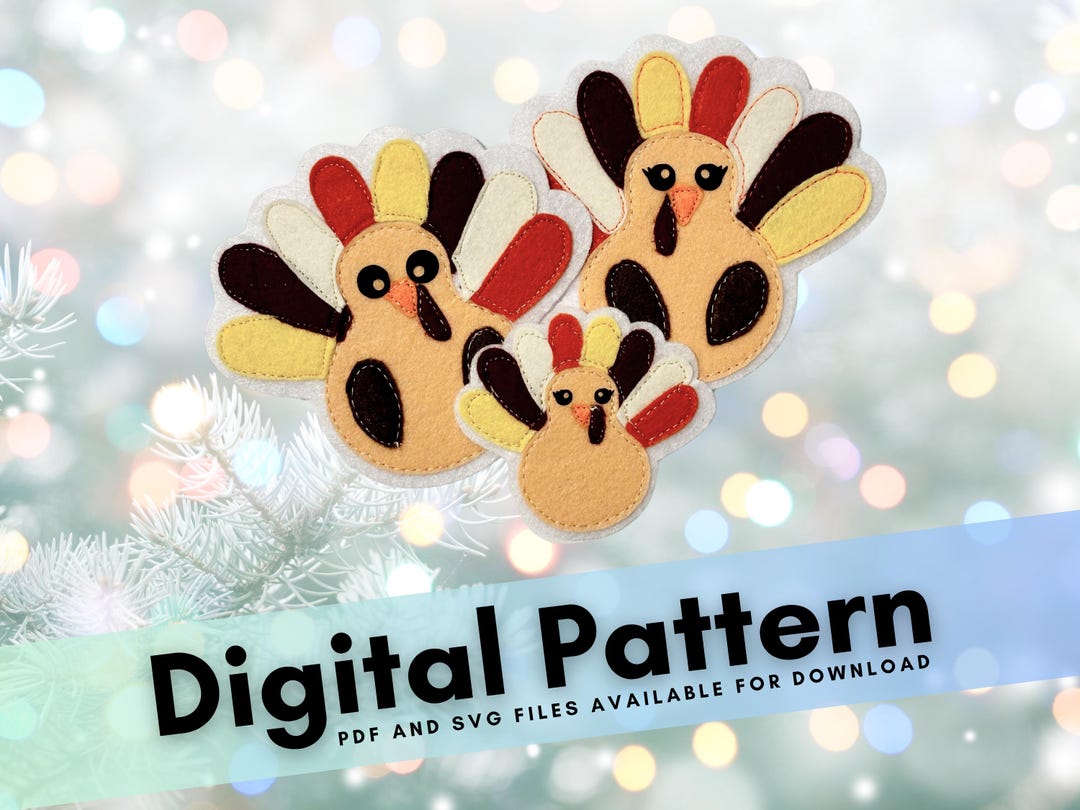 DIY Felt Turkey Sewing Pattern: Thanksgiving Ornaments, Garland ...