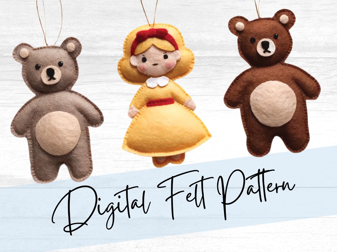 Felt Goldilocks and the Three Bears Pattern – DIY Christmas Ornaments ...
