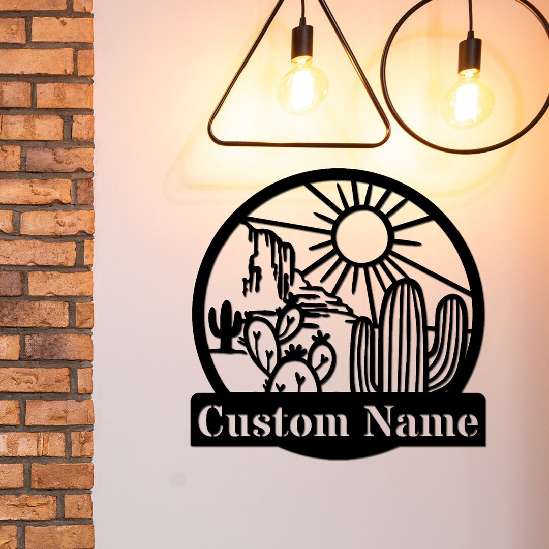 Custom Metal Cactus Sign Cactus Metal Wall Art Personalized Cactus ...