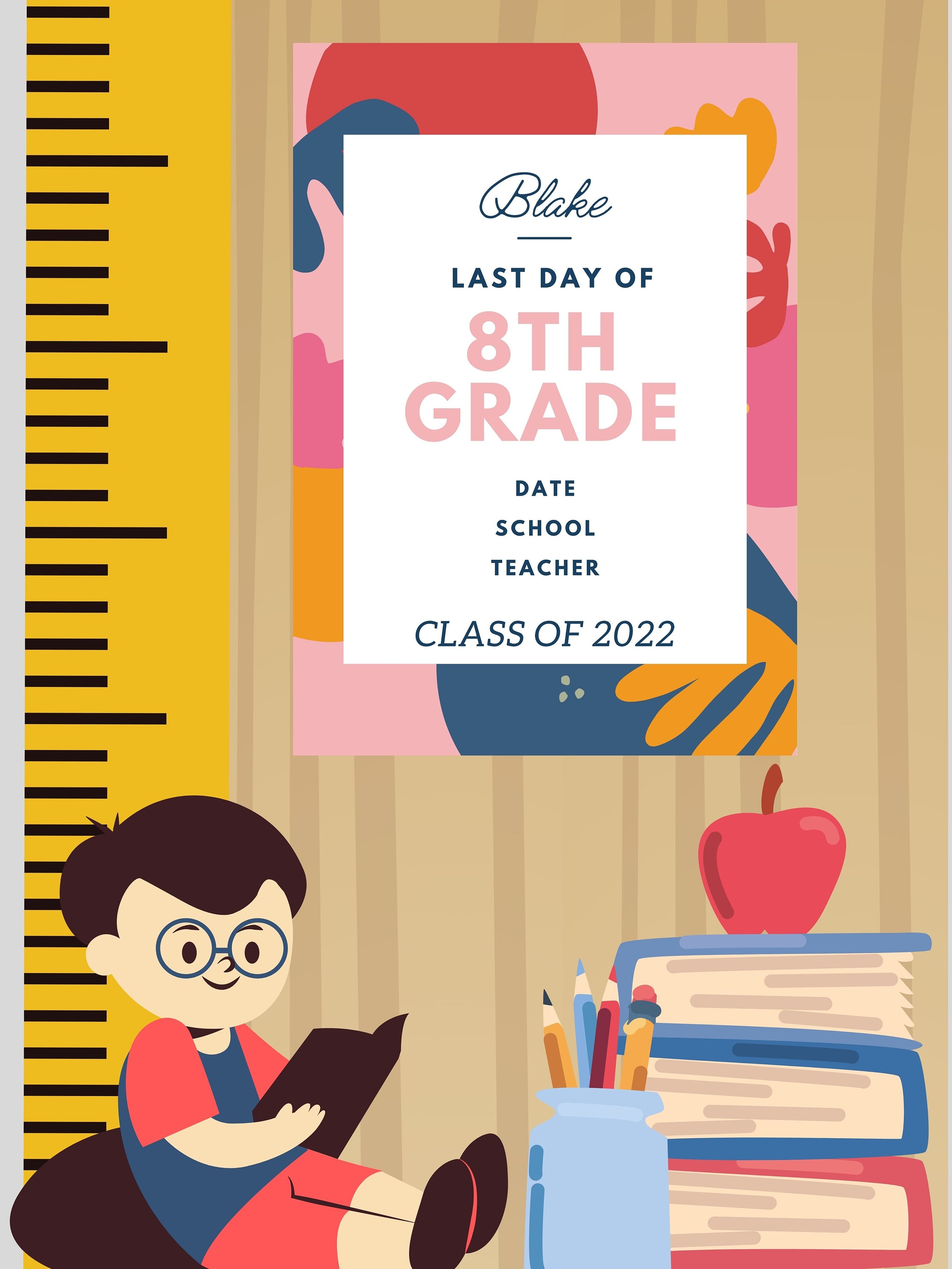 Editable First or Last Day of School Sign Any Grade Boy or Girl Cute ...