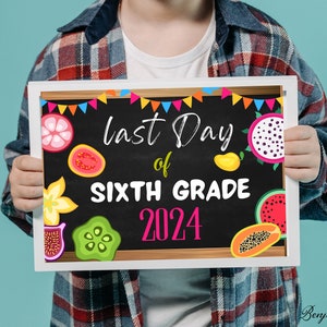 Editable Last Day of School Chalkboard Sign, Photo Prop (digital ...