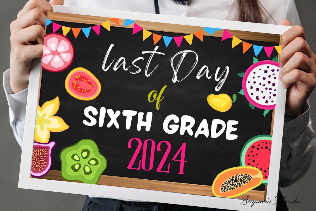 Editable Last Day of School Chalkboard Sign, Photo Prop (digital ...