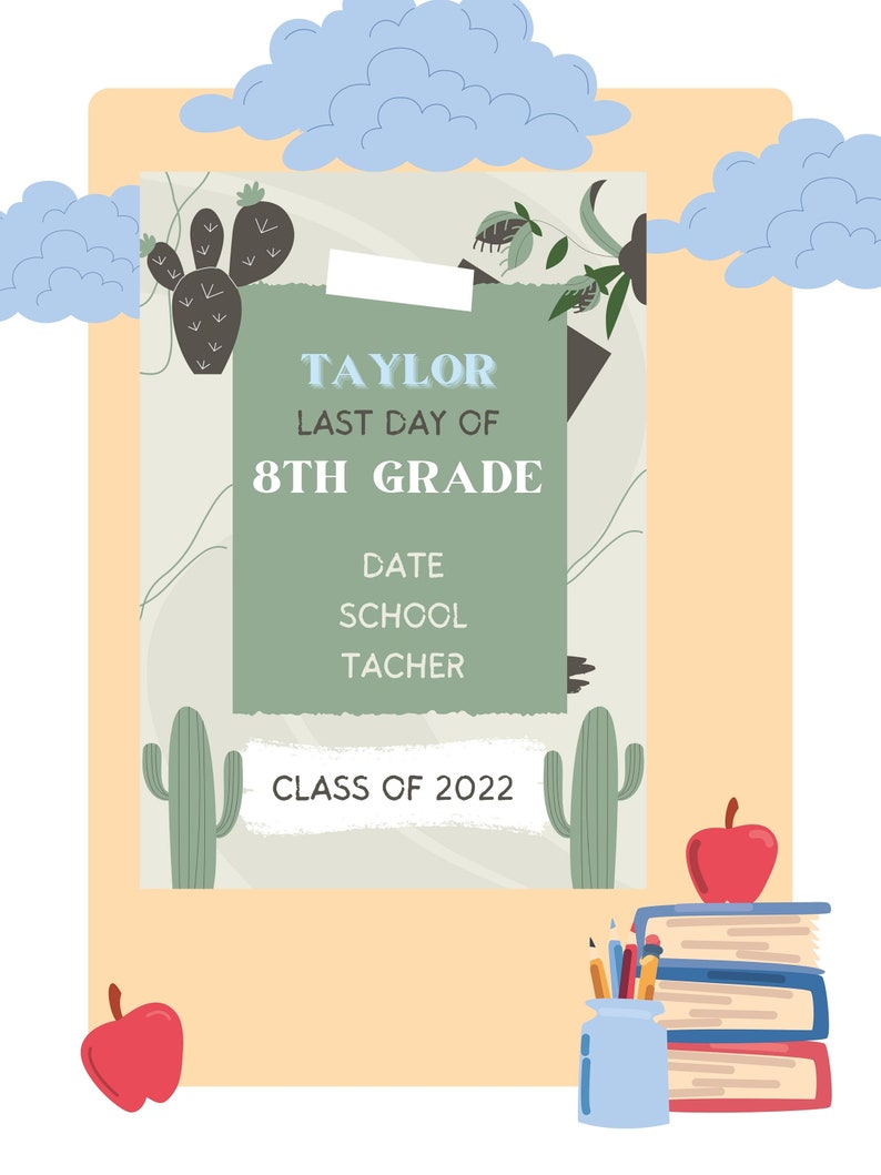 Editable First or Last Day of School Sign - Any Grade for Boy or Girl ...