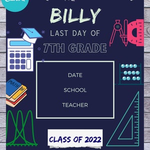 Editable First or Last Day of School Sign Any Grade Sign for Boy or ...