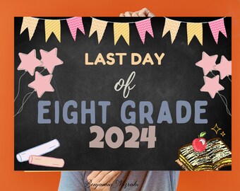 Editable Last Day of School Printable Sign Any Grade End of - Etsy