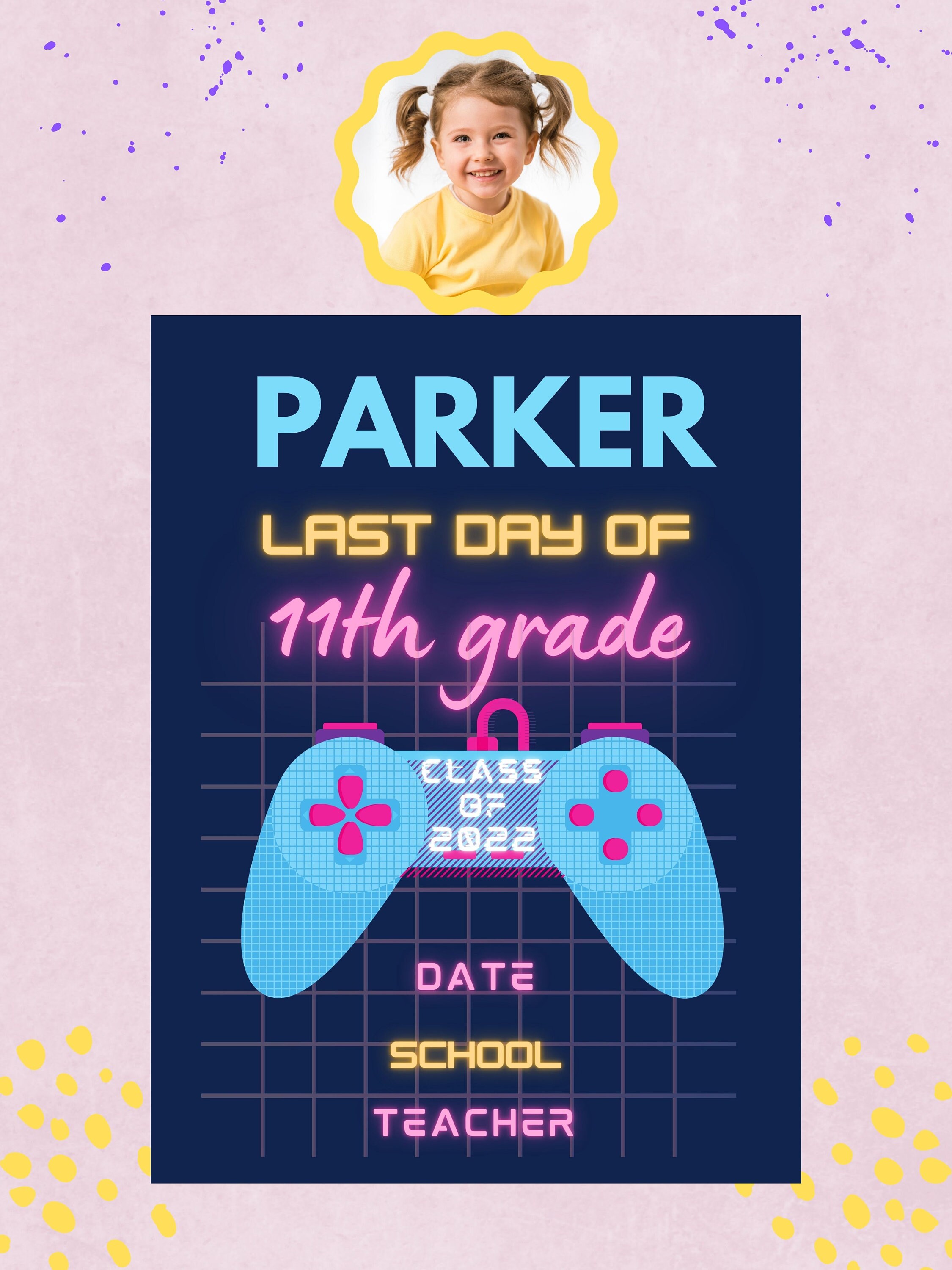 Editable First or Last Day of School Sign - Any Grade Sign for Boy or ...