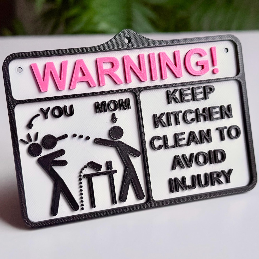 Funny Warning Sign: 'keep Kitchen Clean to Avoid Injury' Caution Sign ...