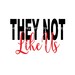 They Not Like Us SVG File for DIY Projects Instant Download Beginner ...
