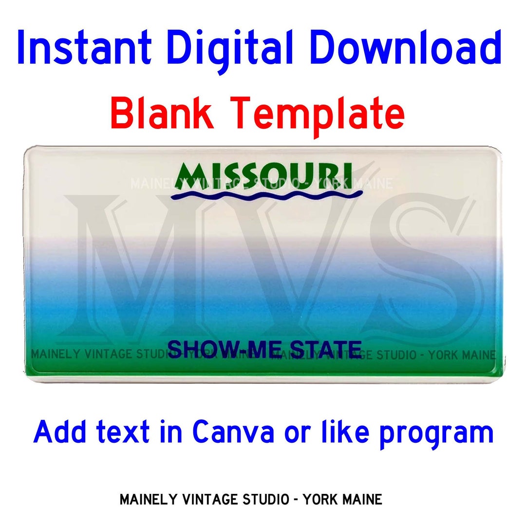 Missouri MO License - Vanity Plate Blank Template Digital Printable ...