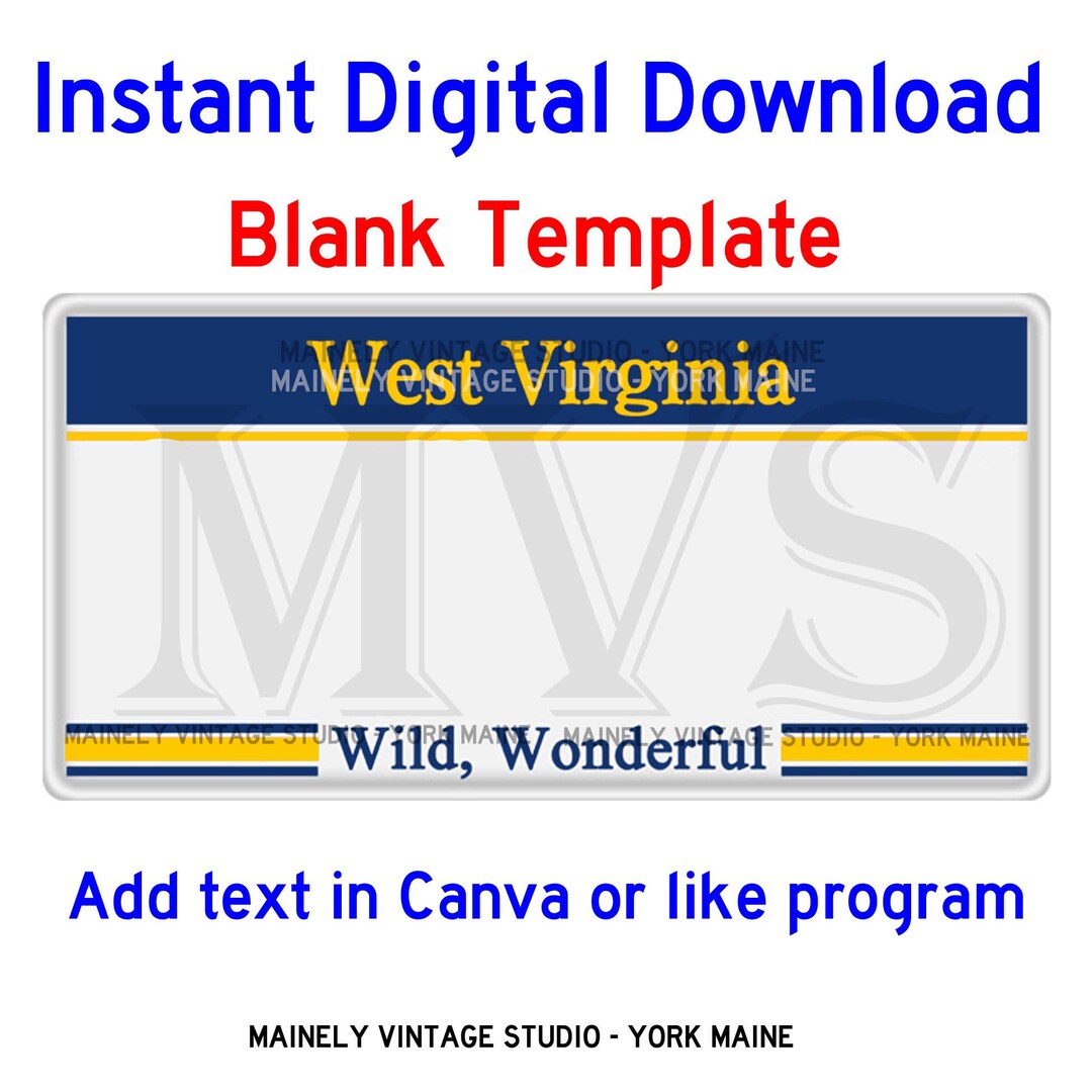 West Virginia WV License - Vanity Plate Blank Template Digital ...