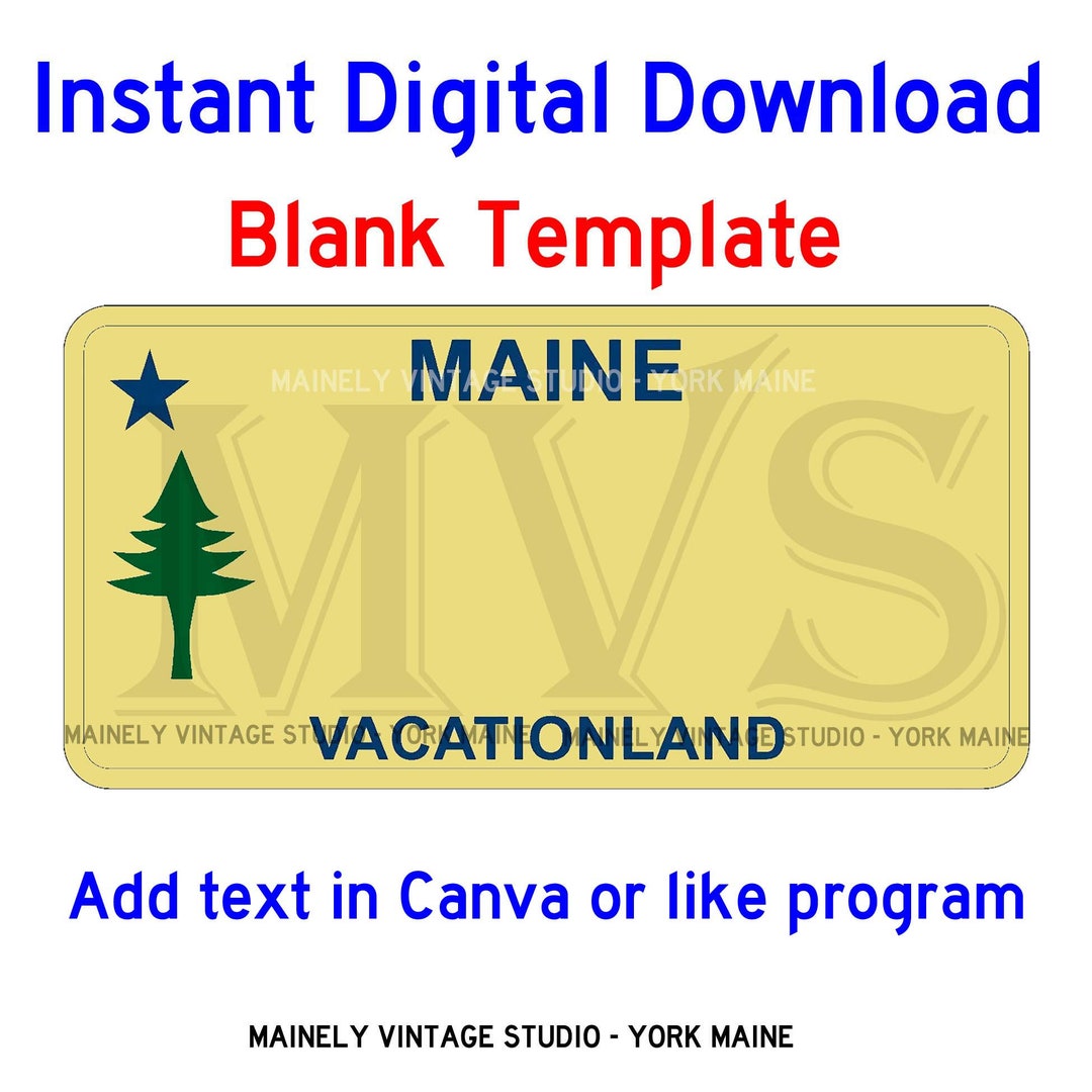 Maine ME Proposed License - Vanity Plate Blank Template Digital ...