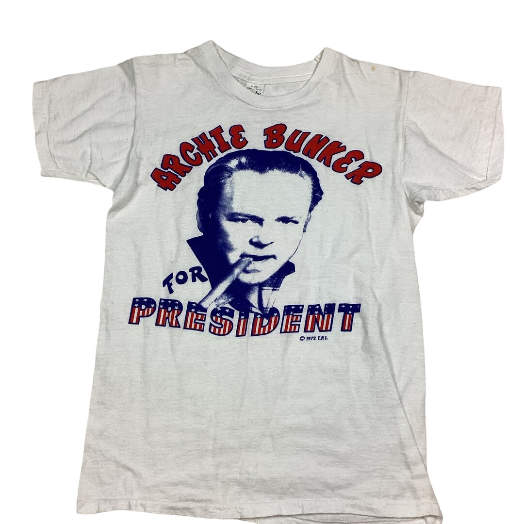 Vintage 1972 Archie Bunker for President Single Stitch T-shirt. Made in ...