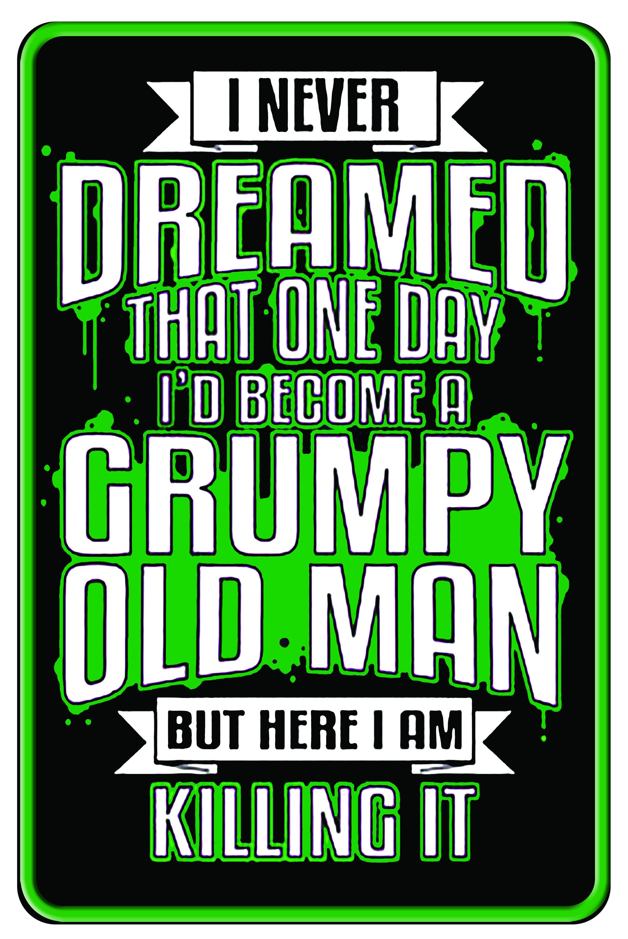 Grumpy Old Sign Old Sign Metal Door Sign - Etsy