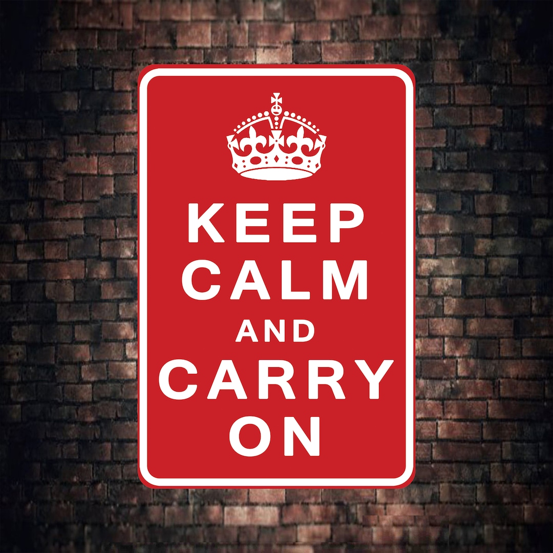 Keep Calm and Carry on Sign Keep Calm Sign Metal Door Sign - Etsy
