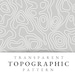 Topography Seamless Pattern, Map Repeat Pattern, Urban Transparent ...