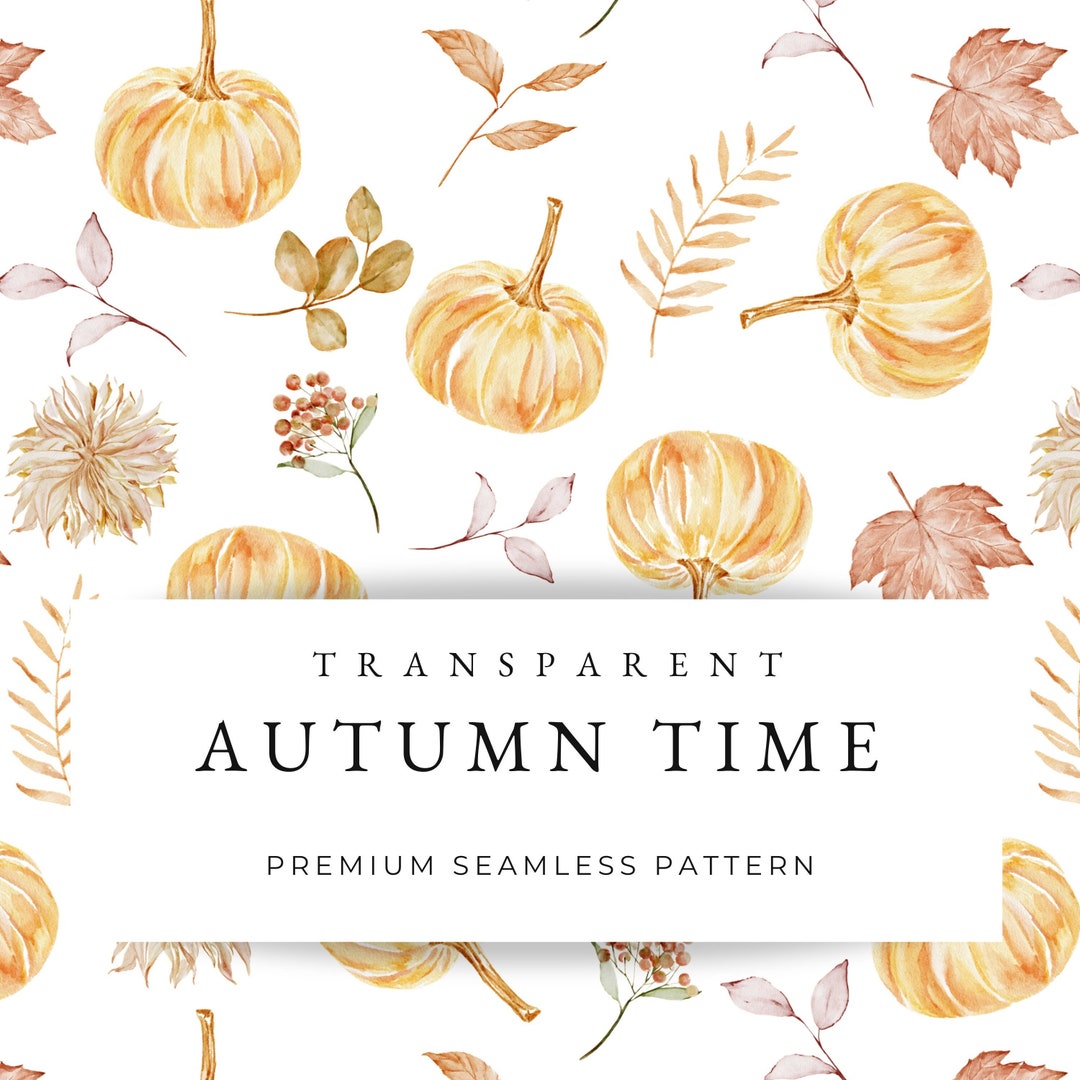 Autumn Transparent Pumpkin Seamless Pattern, Watercolor Floral Seamless ...
