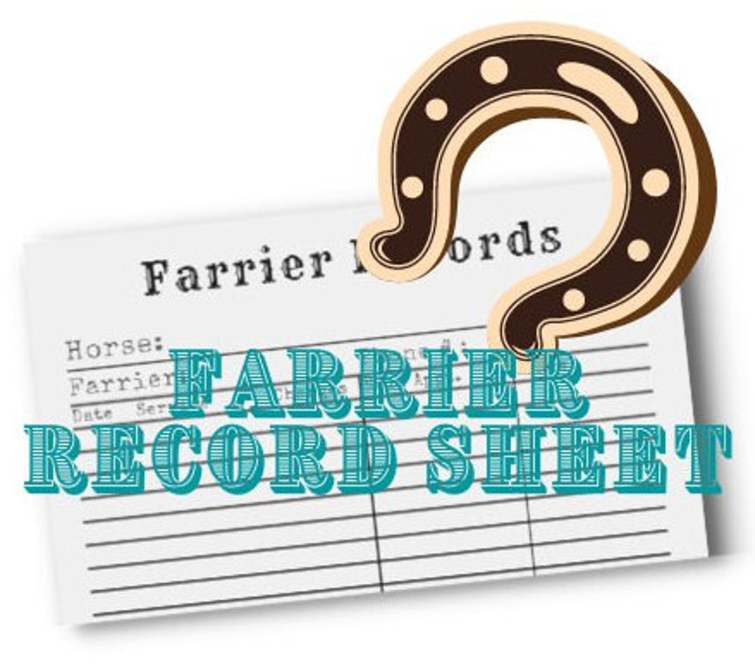 Farrier Record Sheet. Horse Feet. Trimming Log. Equine Planner. Equine ...