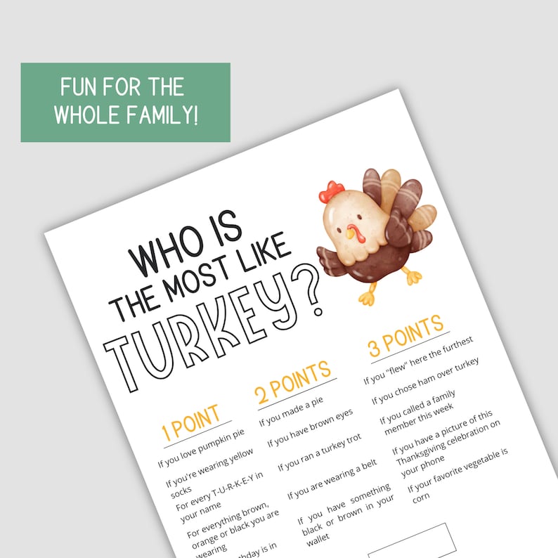 Printable Thanksgiving Game Who is Most Like the Turkey Family Game ...