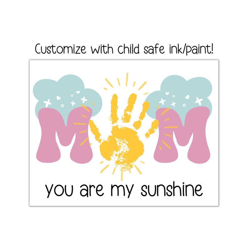 Mother's Day Handprint Gift Art, Printable Handprint Art for Kids, You ...