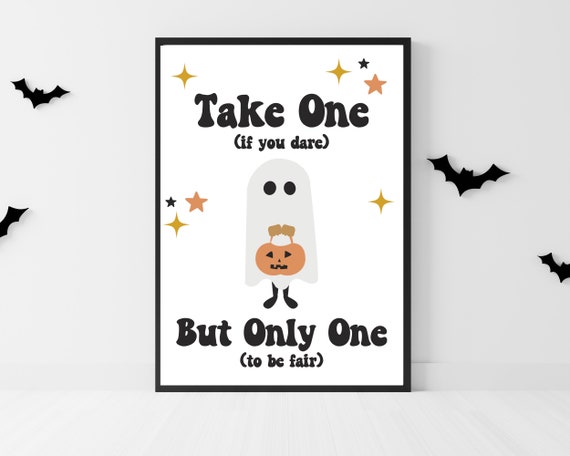 Please Take One Sign Halloween Trick or Treat Sign Halloween - Etsy