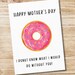 Donut Pun, Printable Greeting Card, Cute and Funny | Instant Download ...
