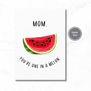 One in A Melon, Printable Greeting Card, Cute and Funny | Instant ...