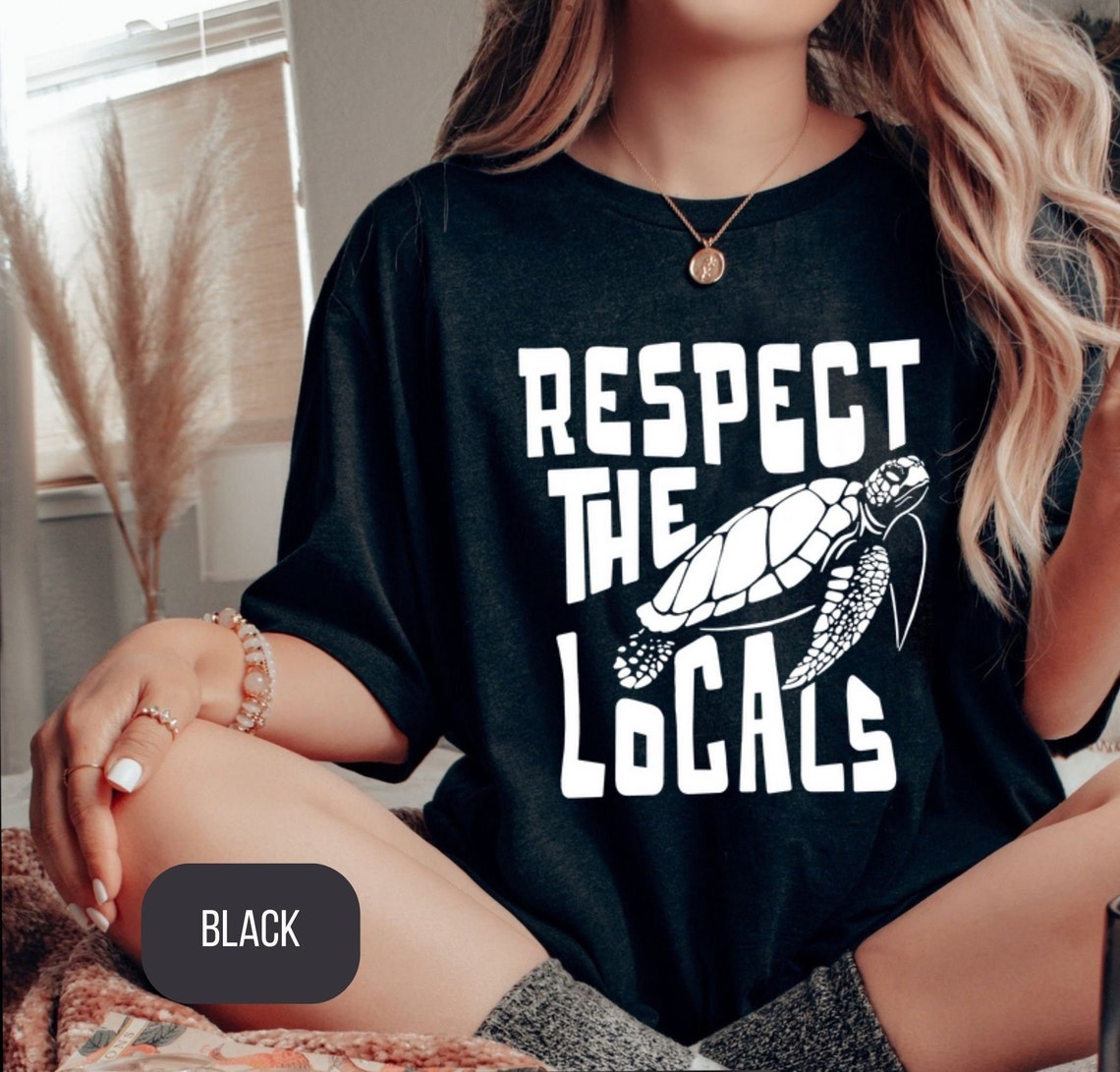 Respect the Locals Comfort Colors Save the Turtles Graphic - Etsy