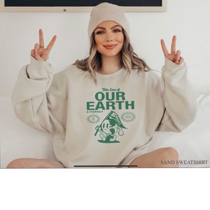 Save the Earth Sweatshirt, Mother Nature Crewneck, Earth Day Pullover ...