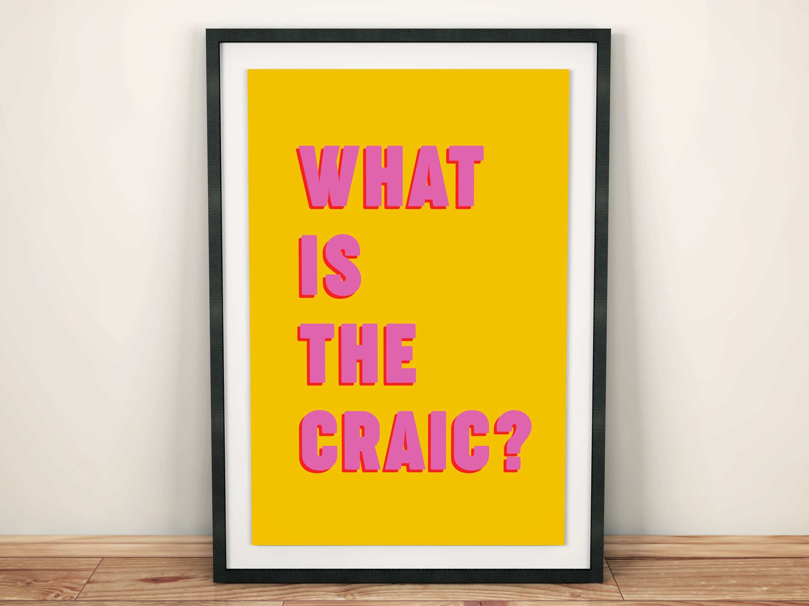 What is the Craic Wall Art Print, Northern Irish Craic, Housewarming ...