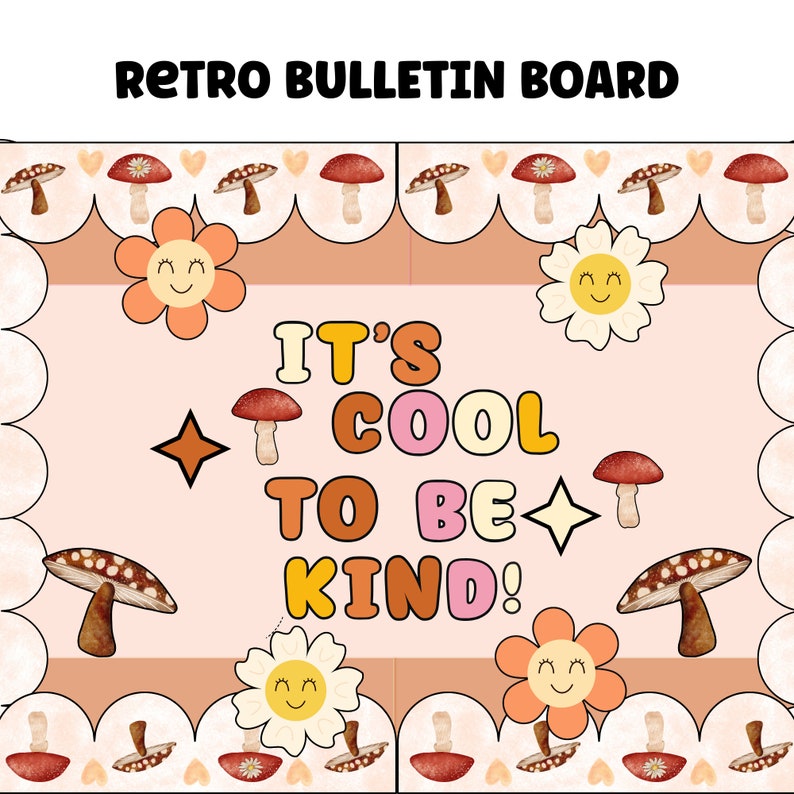 Retro Kindness Bulletin Board Kit | Valentine Kindness Classroom Theme ...