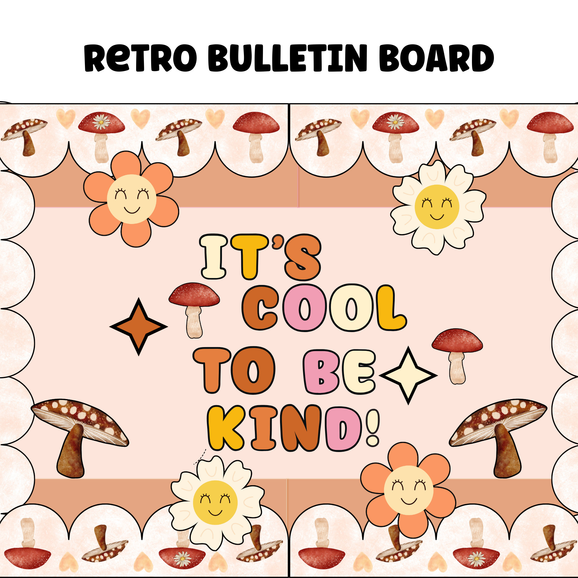 Retro Kindness Bulletin Board Kit | Valentine Kindness Classroom Theme ...