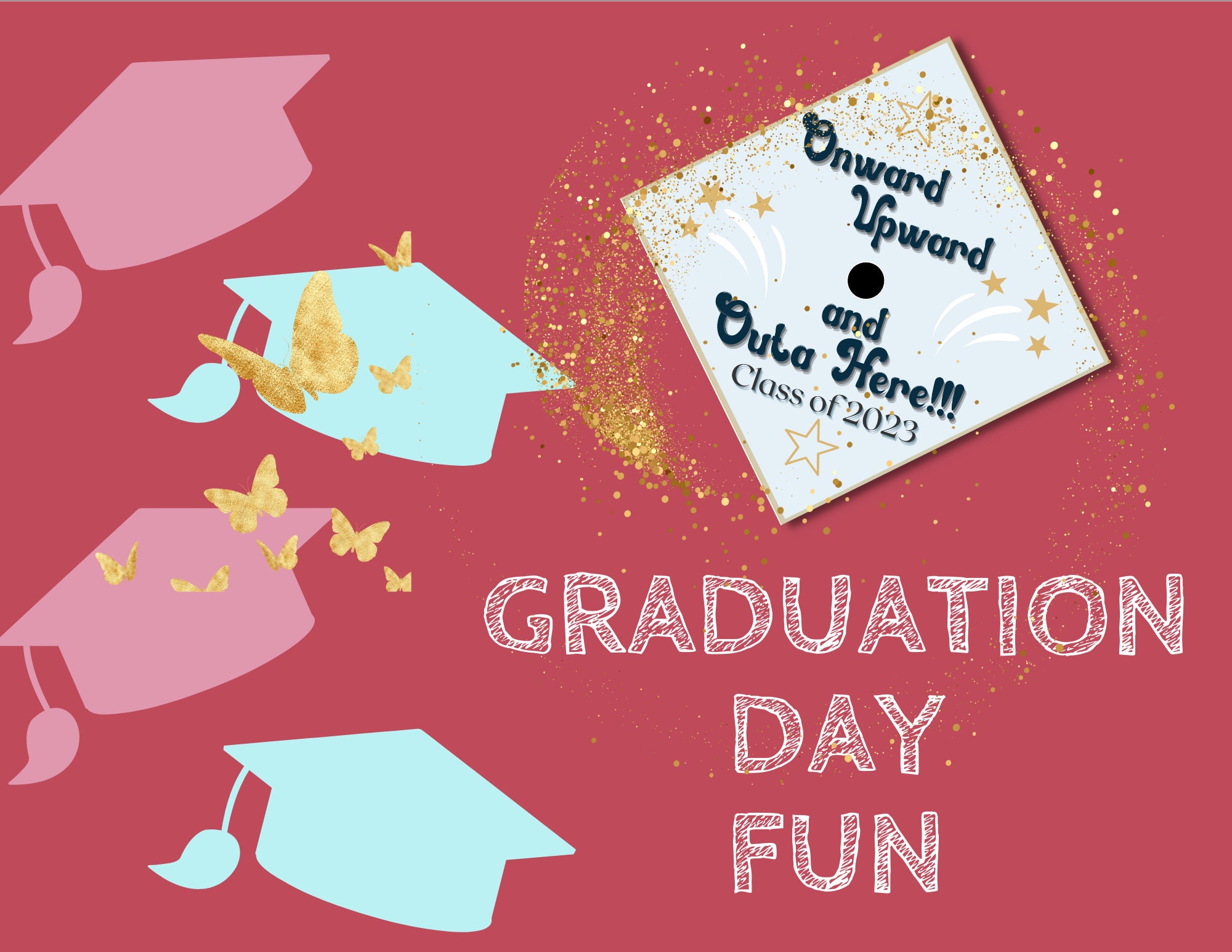Graduation Cap Topper Printable Outta Here Class of 2023 customizable ...