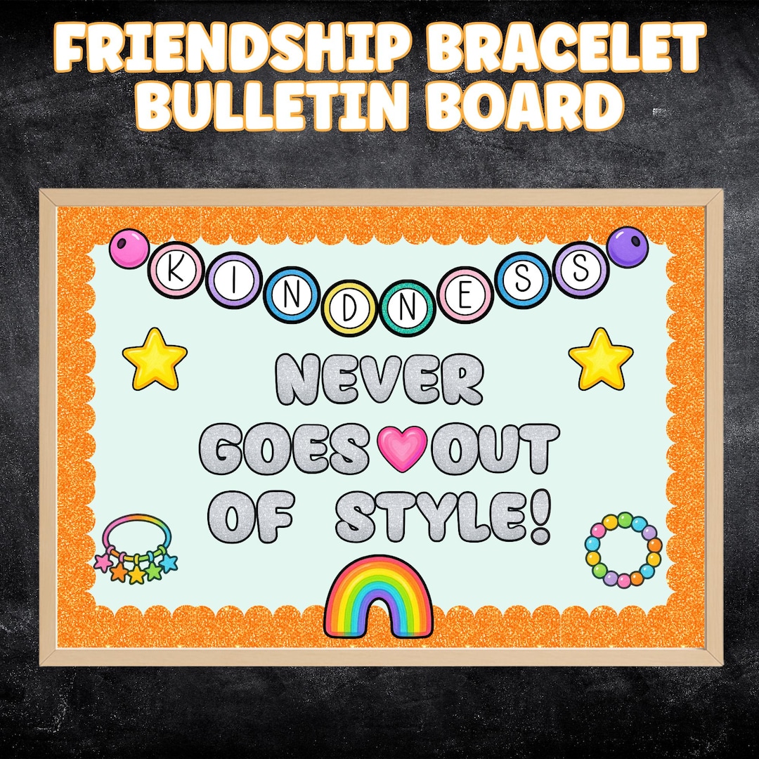 Friendship Bracelet Bulletin Board Kit | Kindness Classroom Decor ...