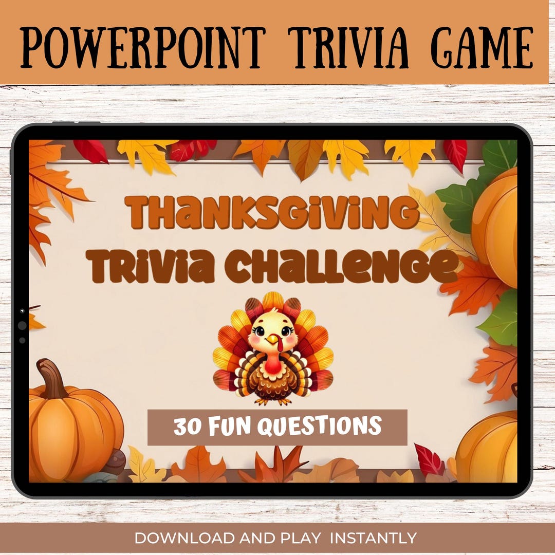 Thanksgiving Trivia Powerpoint Game –fun Powerpoint Trivia - Family ...