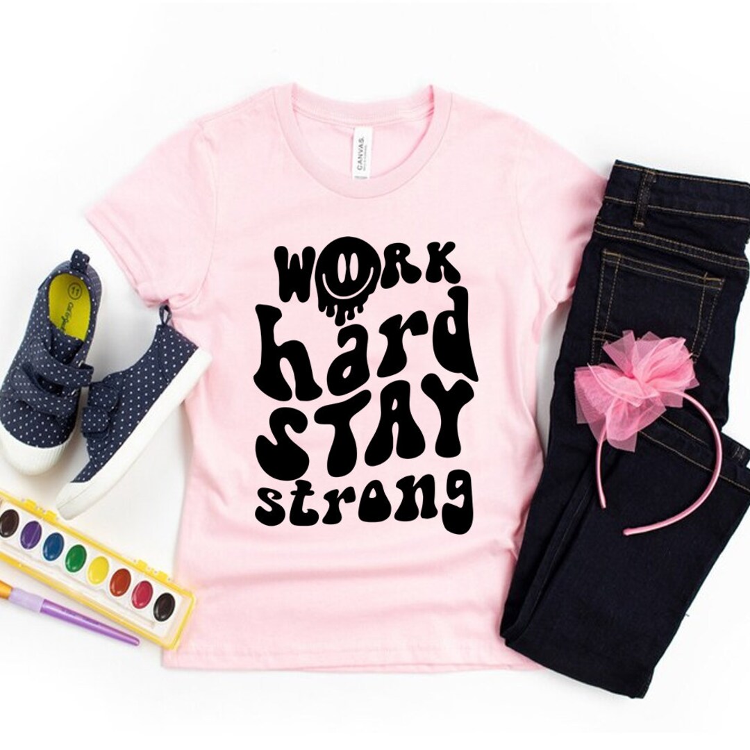 Work Hard Stay Strong Printed T-shirt - Washable Graphic Casual Soft ...